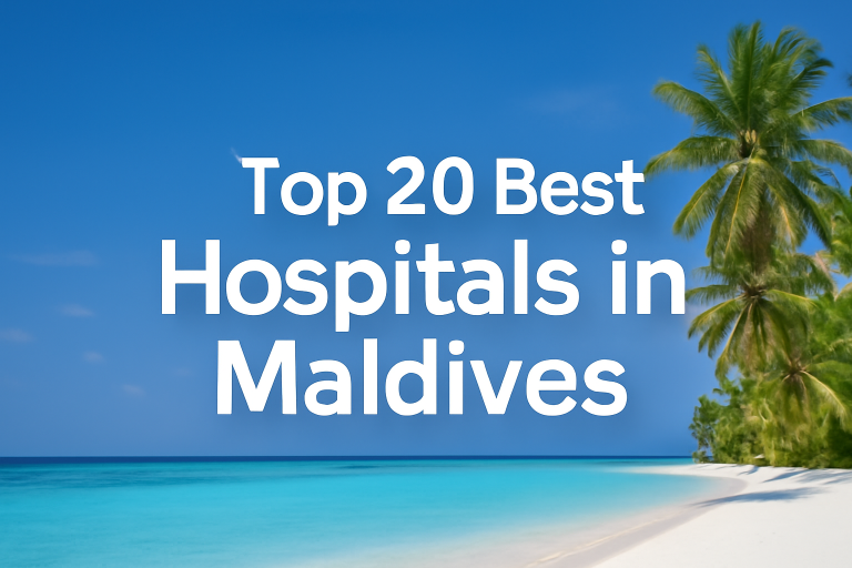 Top 20 Best Hospitals in the Maldives - My Hospital Now