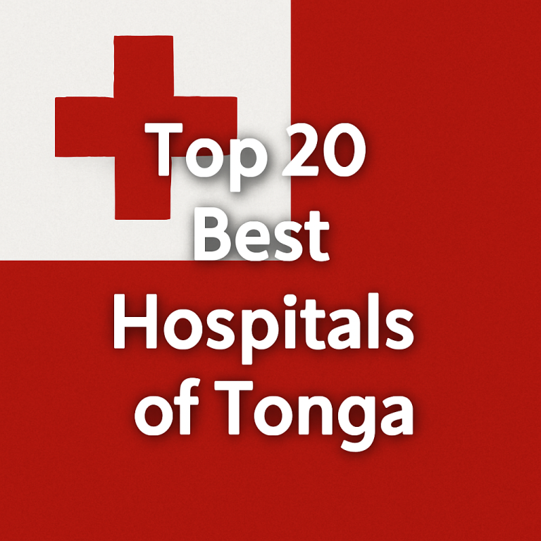 Top 20 Best Hospitals of Tonga – My Hospital Now