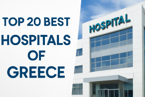 Top 20 Best Hospitals in Greece – My Hospital Now